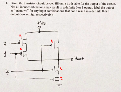 Solved 1. Given the transistor circuit below, fill out a | Chegg.com