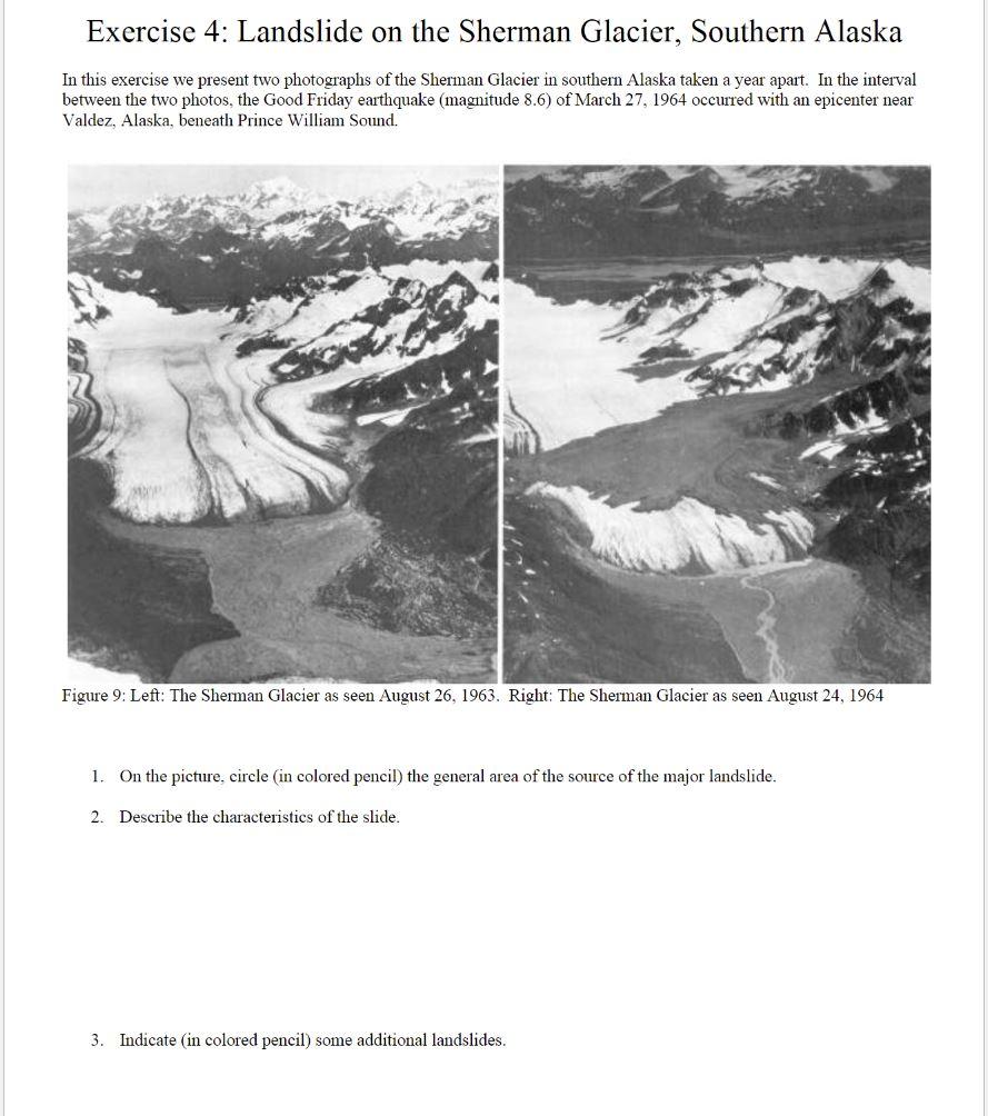Solved Exercise 4: Landslide on the Sherman Glacier, | Chegg.com