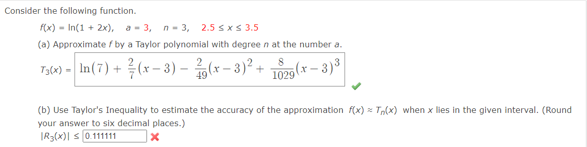 Solved Consider the following function. f(x) = ln(1 + 2x), | Chegg.com