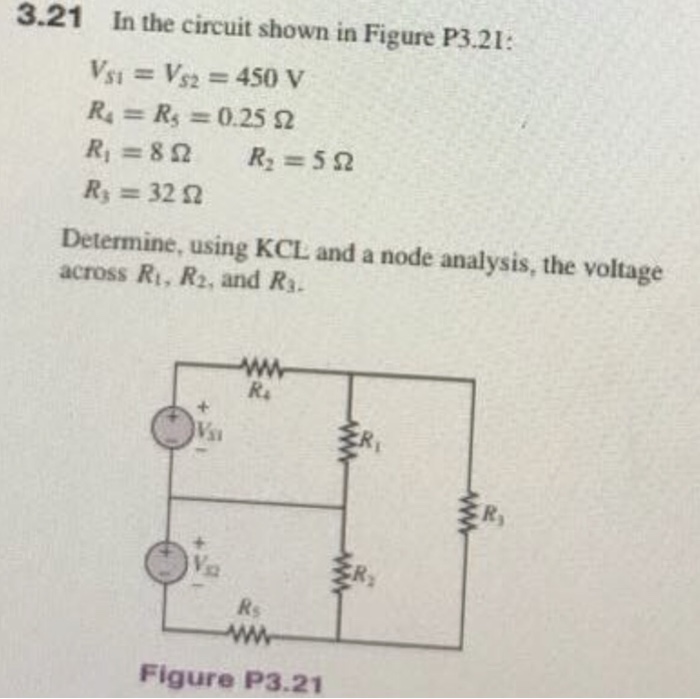 Solved 3.21 In the circuit shown in Figure P3.21: R, = Rs = | Chegg.com