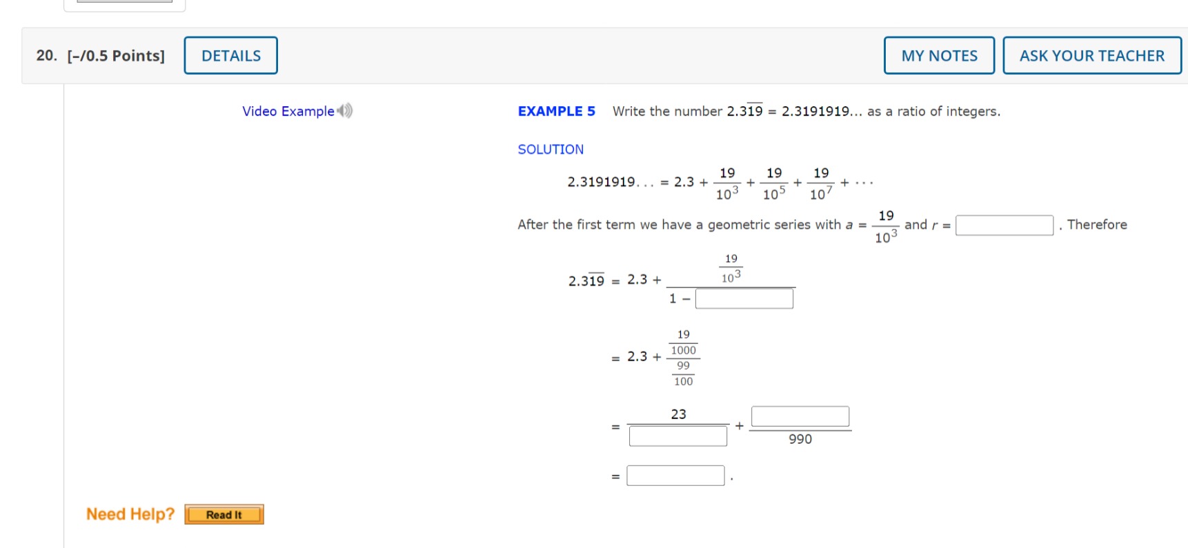 Solved EXAMPLE 5 Write the number 2.319=2.3191919… as a | Chegg.com