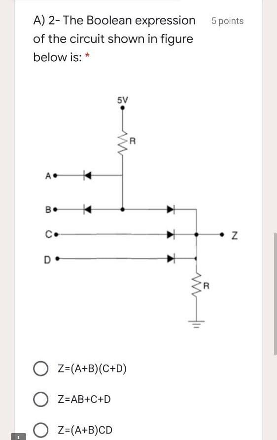 Solved A) 2- The Boolean expression 5 points of the circuit | Chegg.com