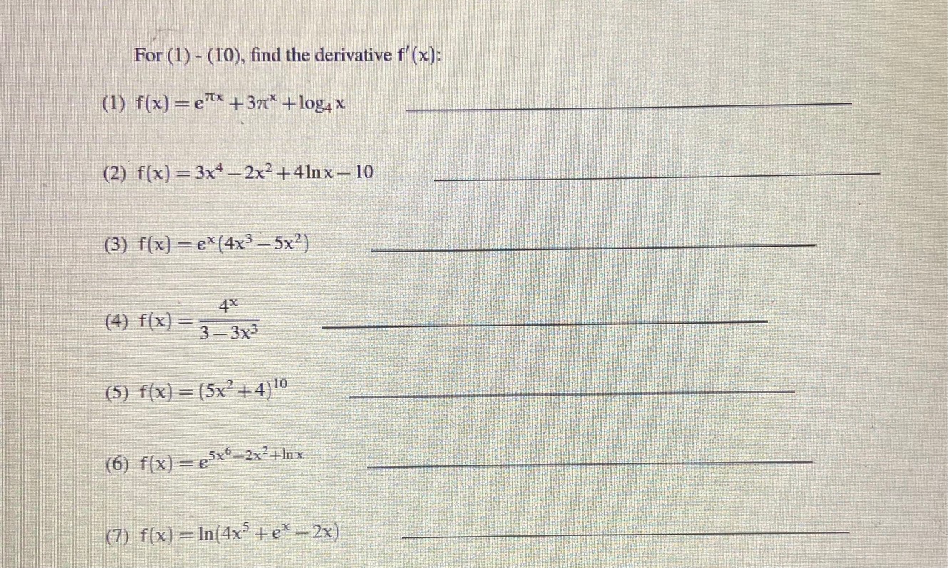 Solved For (1) - (10), find the derivative f′(x) : (1) | Chegg.com