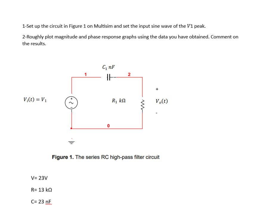 Solved 1-Set up the circuit in Figure 1 on Multisim and set | Chegg.com
