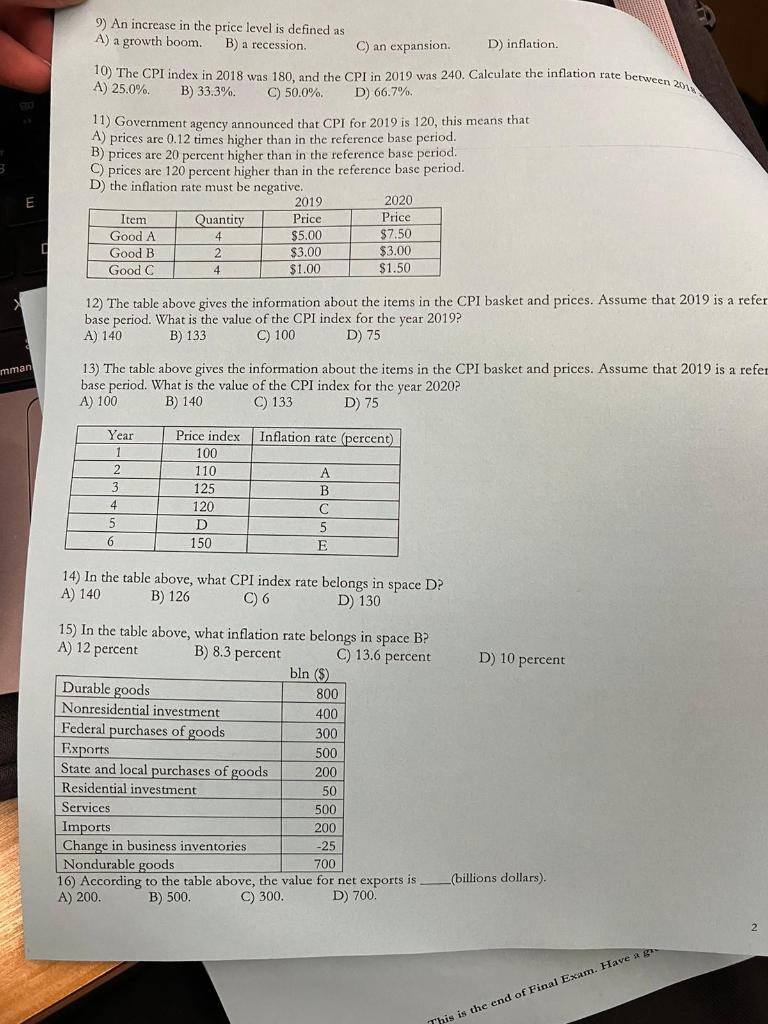 Solved 9) An increase in the price level is defined as A) a | Chegg.com