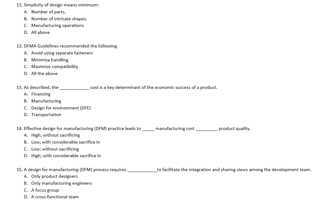 Solved 11. Simplicity of design means minimum: A. Number of | Chegg.com