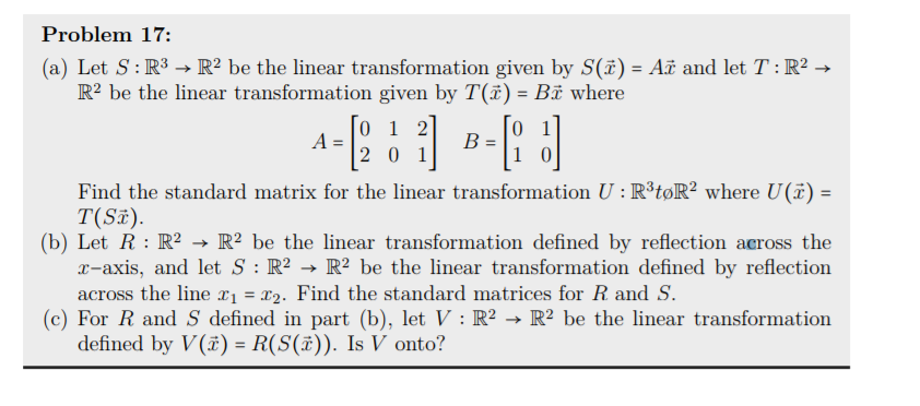Solved Problem 17 A Let S R3r2 Be The Linear
