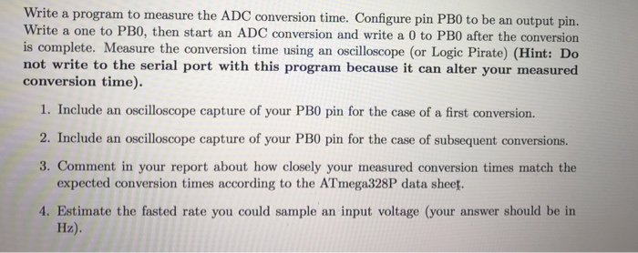 Write a program to measure the ADC conversion time. | Chegg.com