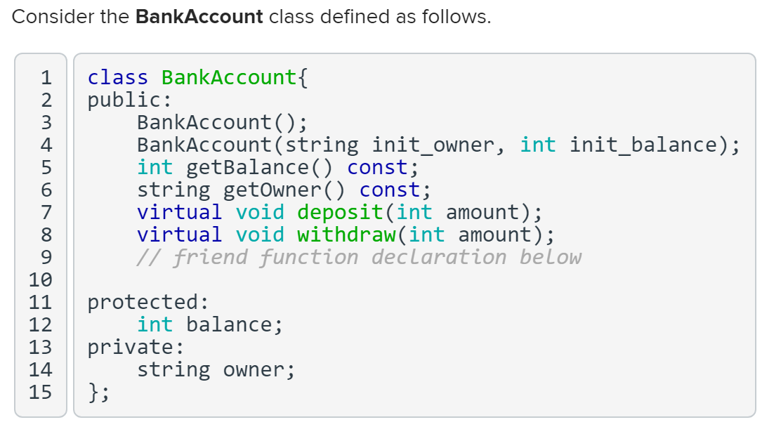 Solved Consider the BankAccount class defined as follows. | Chegg.com
