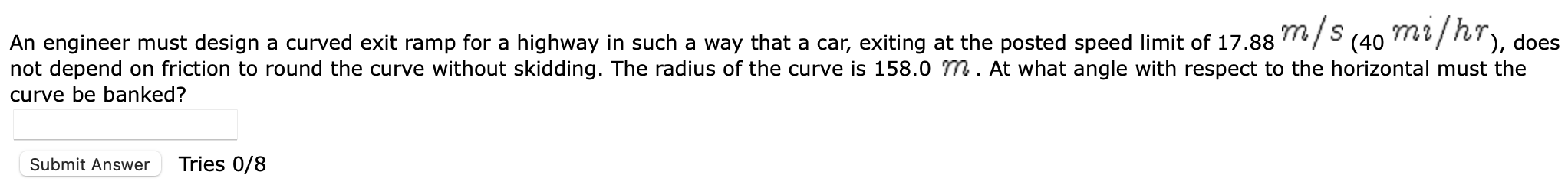 Solved An engineer must design a curved exit ramp for a | Chegg.com