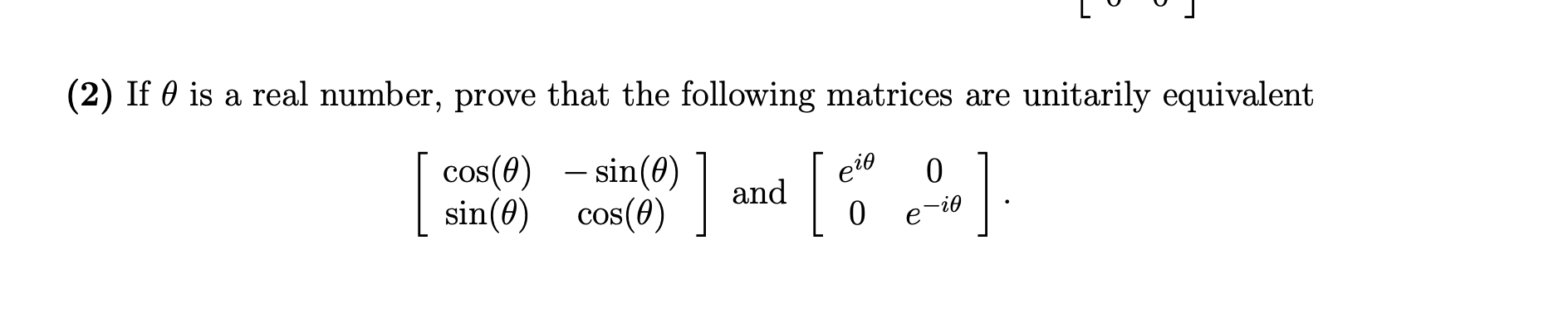 Solved (2) If θ is a real number, prove that the following | Chegg.com