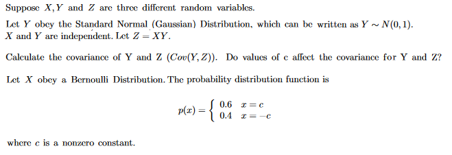 Solved Suppose X,Y and Z are three different random | Chegg.com