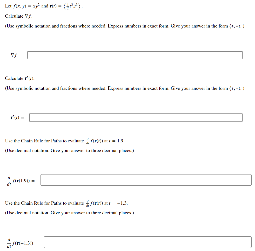 Solved Let f(x,y)=xy2 ﻿and r(t)=(:12t2,t3:).Calculate | Chegg.com