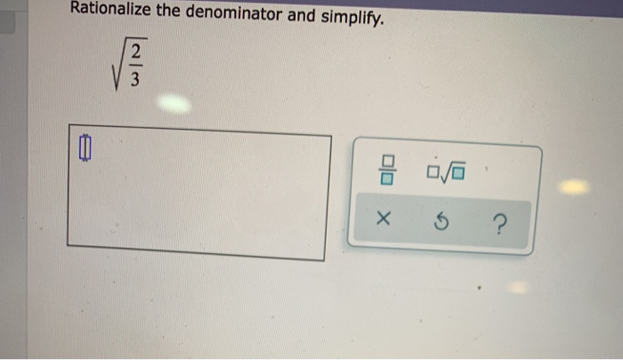 Solved Rationalize the denominator and simplify. x 5 ? | Chegg.com