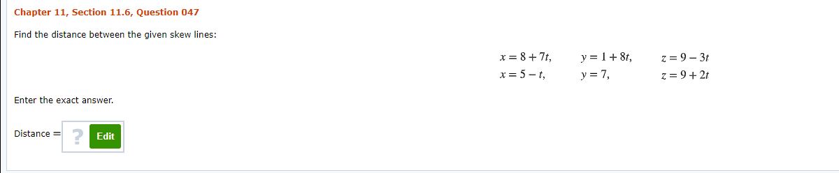 Solved Chapter 11, Section 11.6, Question 047 Find the | Chegg.com