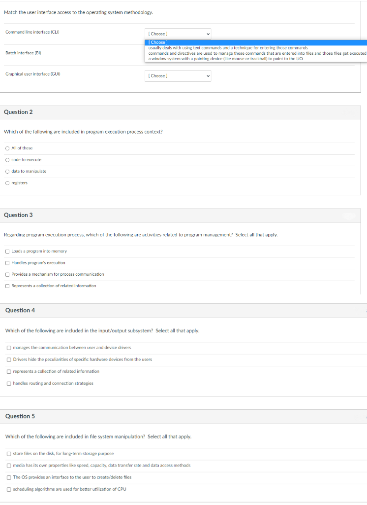 Solved Match the user interface access to the operating | Chegg.com