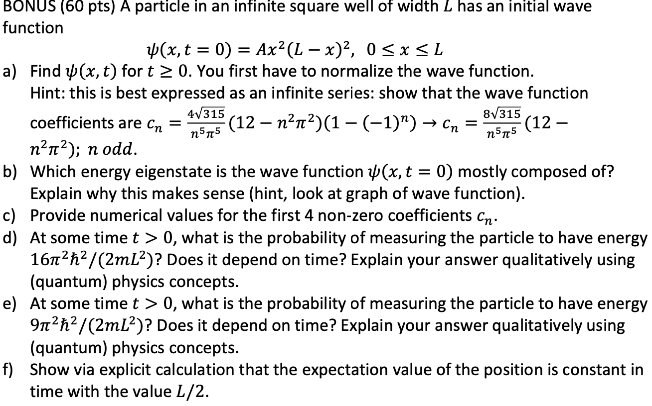 Solved Function ψ X T 0 Ax2 L−x 2 0≤x≤l A Find ψ X T For