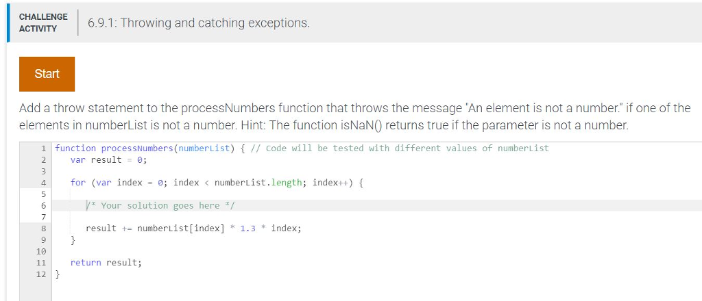 Solved CTIITY6.9.1: Throwing and catching exceptions. | Chegg.com
