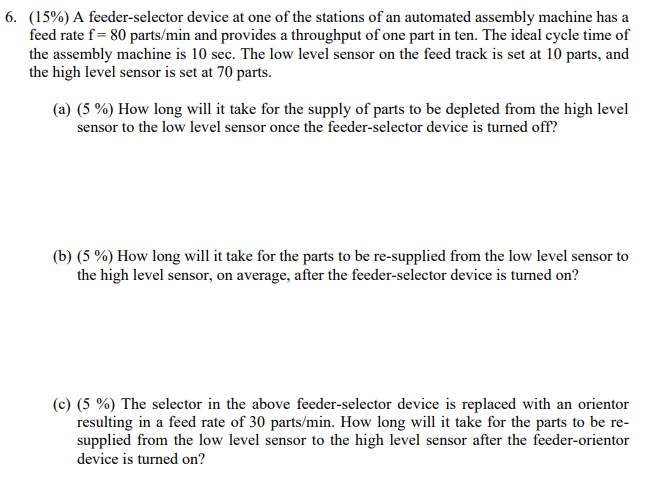 6. (15%) A feeder-selector device at one of the | Chegg.com
