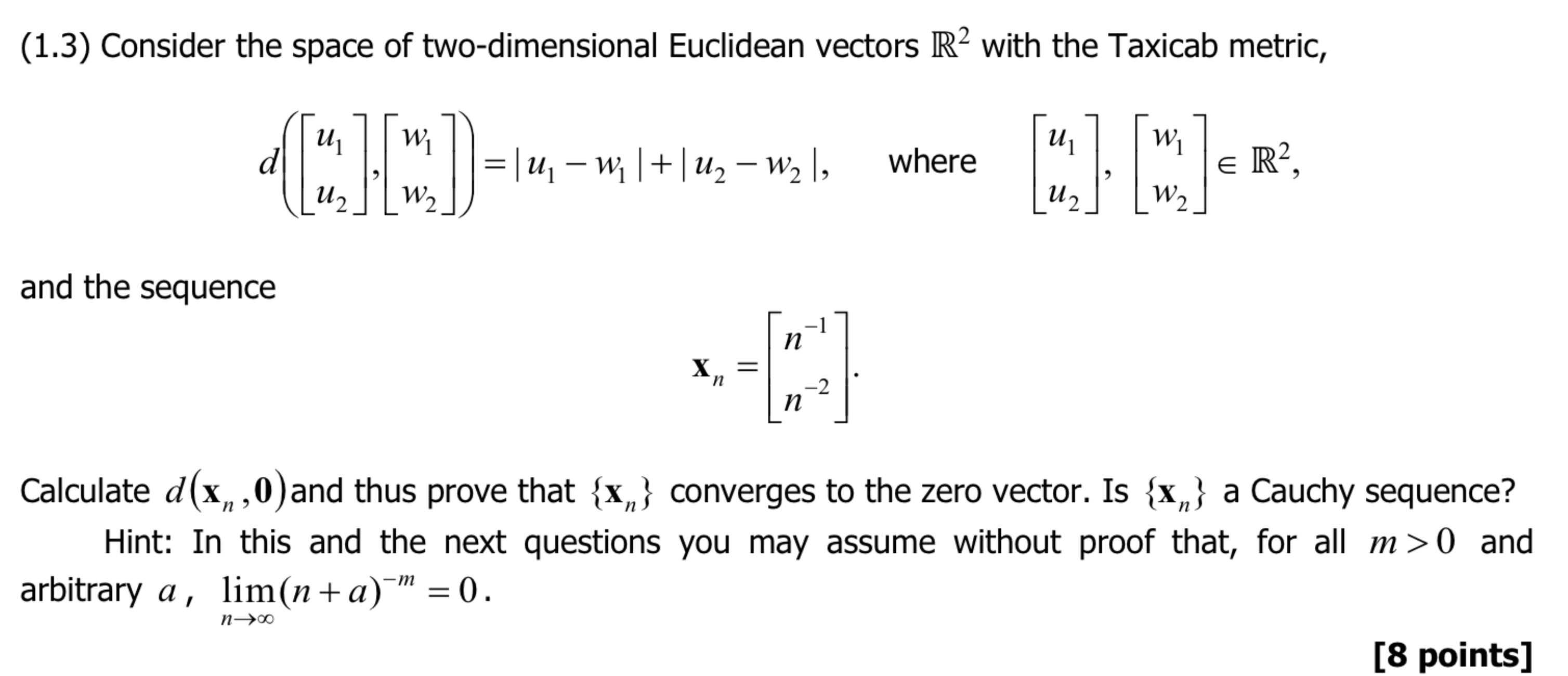 Solved 1 3 ﻿consider The Space Of Two Dimensional