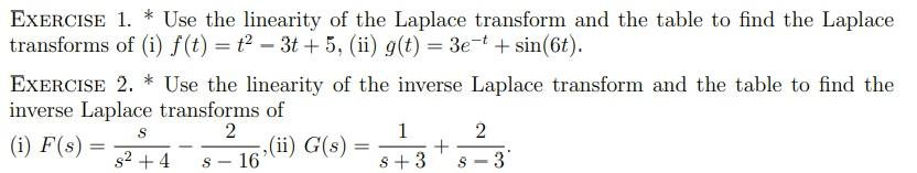 Solved EXERCISE 1. * Use the linearity of the Laplace | Chegg.com