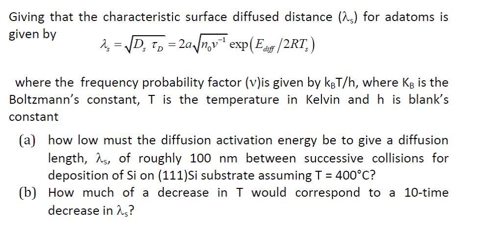 Solved Giving that the characteristic surface diffused | Chegg.com