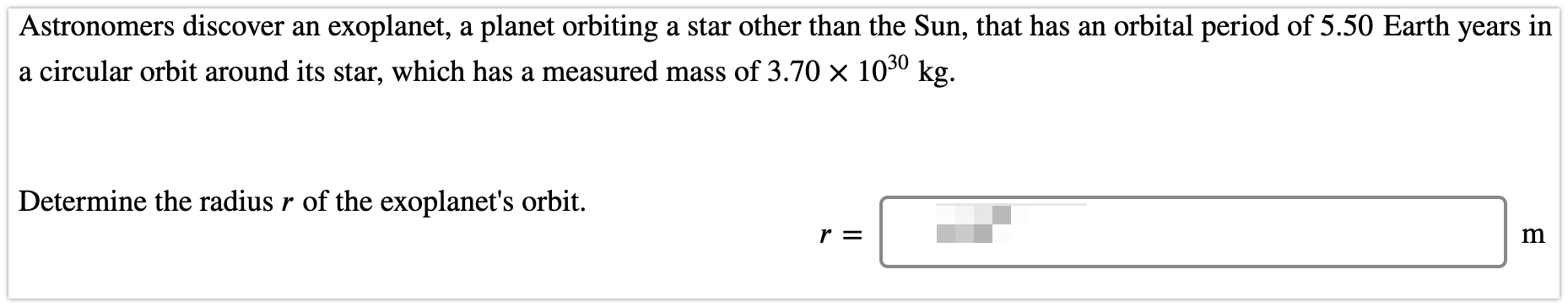 Solved Astronomers discover an exoplanet, a planet orbiting | Chegg.com