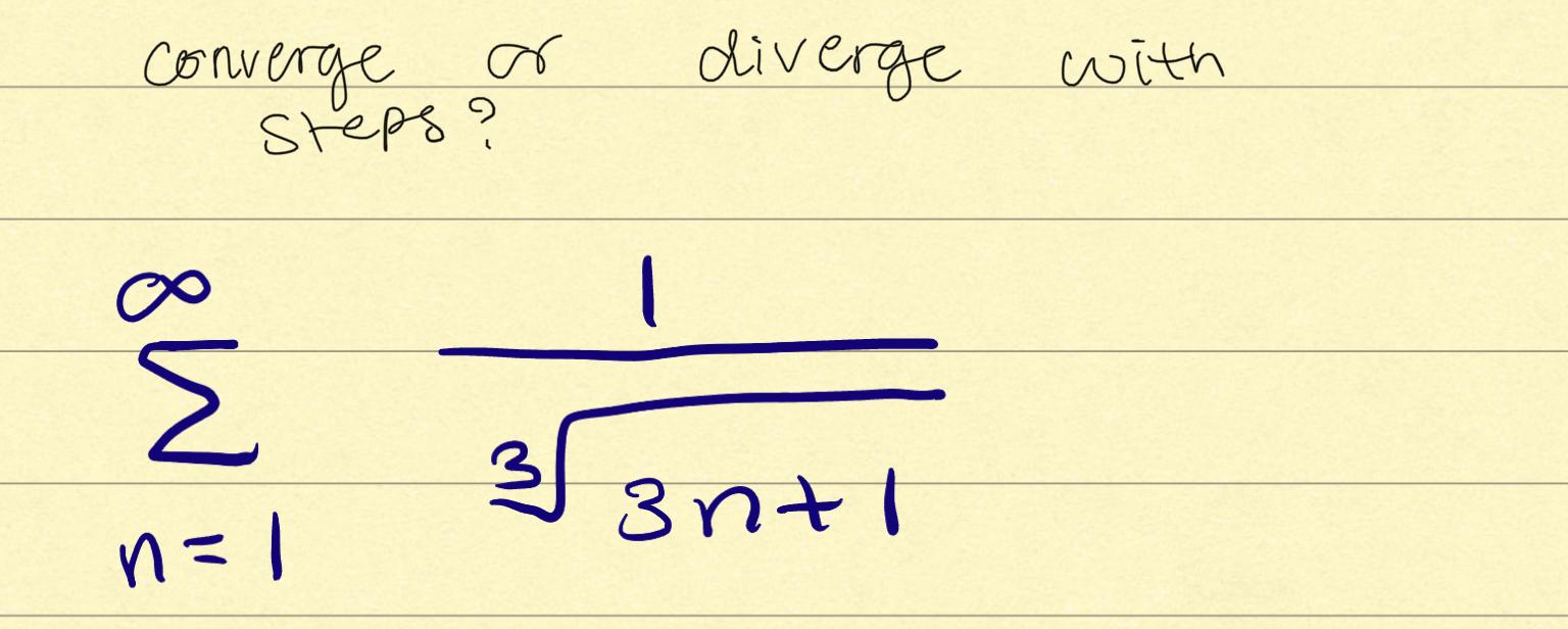 Solved converge or diverge with steps? ∑n=1∞33n+11 | Chegg.com
