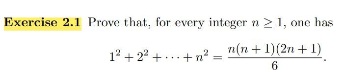 Solved Exercise 2.1 Prove that, for every integer n≥1, one | Chegg.com