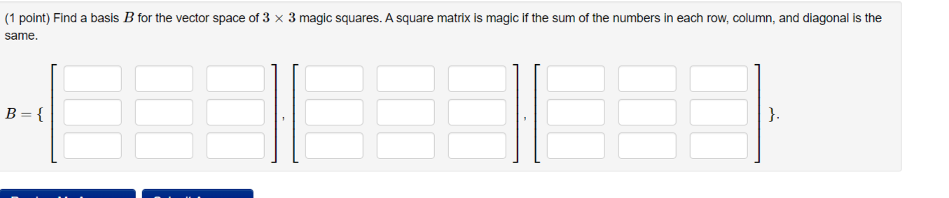 Solved (1 point) A square matrix A is nilpotent if A" = 0 | Chegg.com
