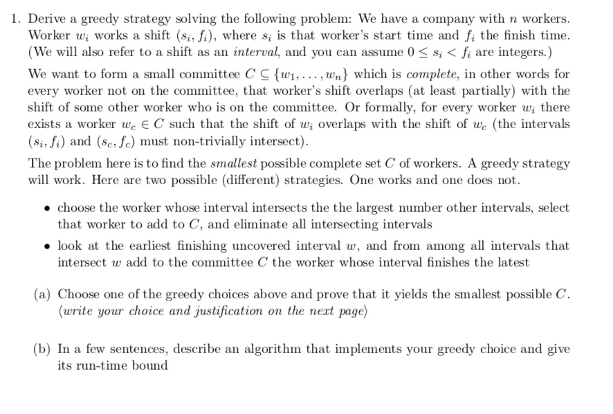 Solved 1. Derive a greedy strategy solving the following | Chegg.com