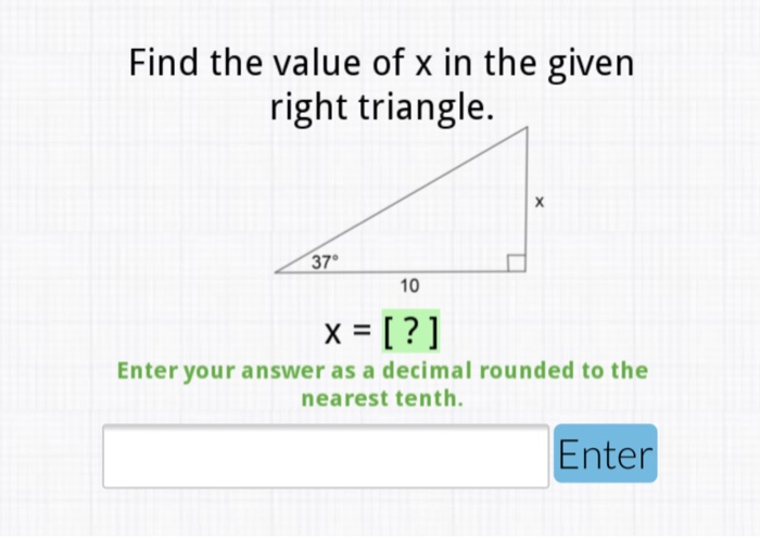 Solved Find the value of x in the given right triangle. 37 | Chegg.com