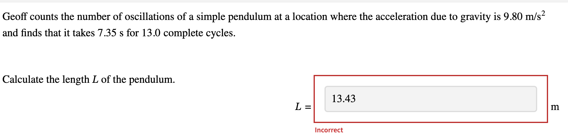 Solved Geoff counts the number of oscillations of a simple | Chegg.com