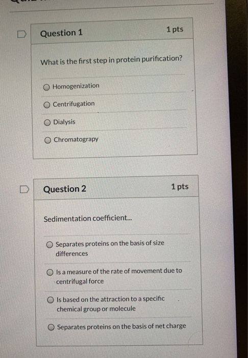 Solved 1 pts Question 1 What is the first step in protein | Chegg.com Solved 1 pts Question 1 What is the first step in protein | Chegg.com