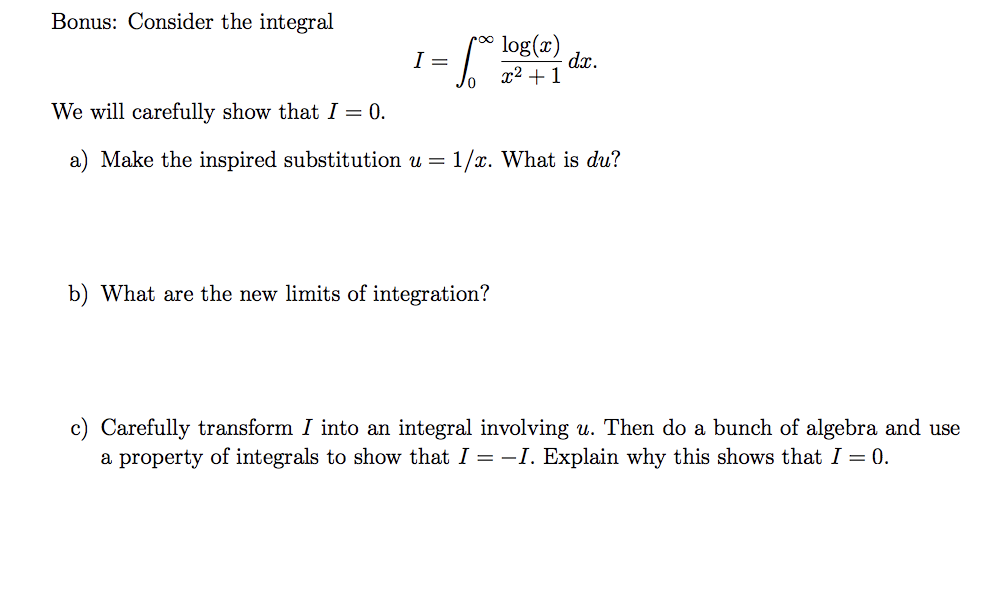 Solved Bonus: Consider the integral ??log(x) We will | Chegg.com