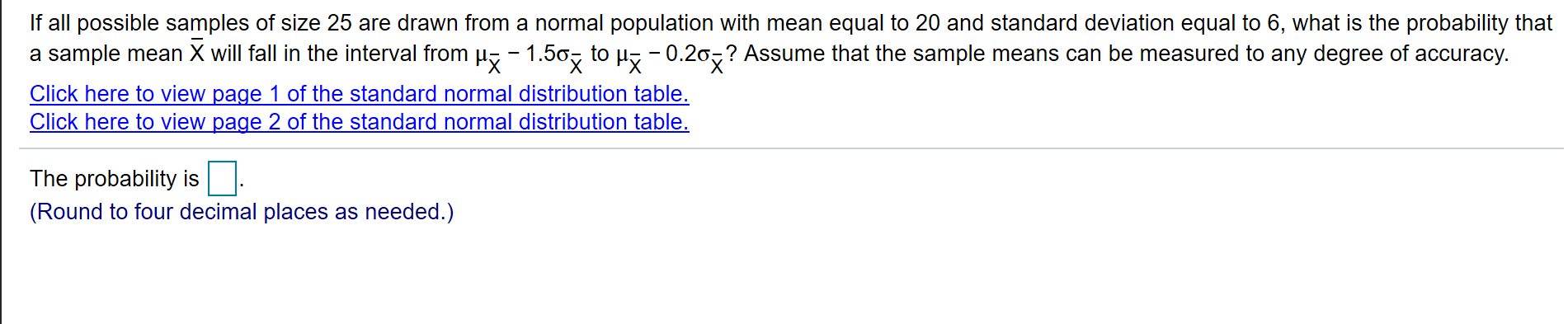 Solved If all possible samples of size 25 are drawn from a | Chegg.com