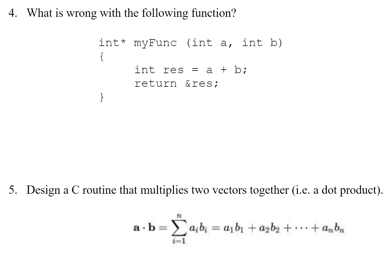 Solved 4. What is wrong with the following function? int* { | Chegg.com