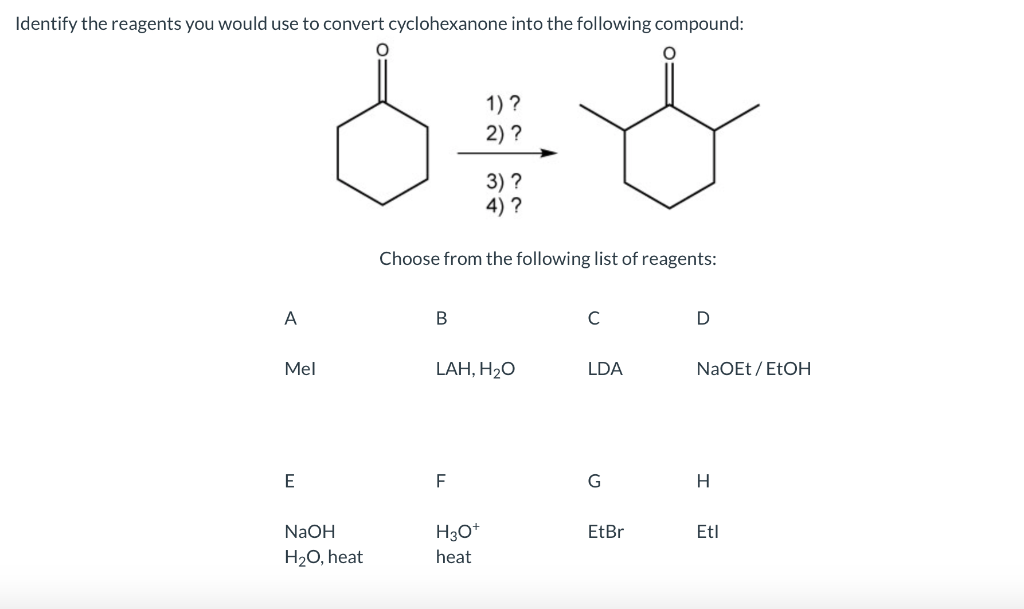 Solved Identify the reagents you would use to convert | Chegg.com