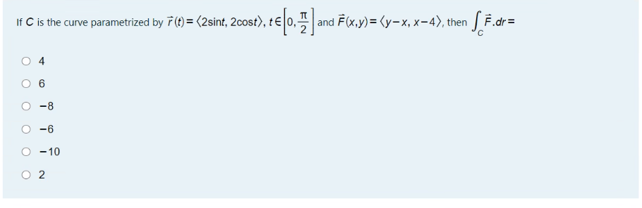 Solved If C is the curve parametrized by 7(0) = {2sint, | Chegg.com