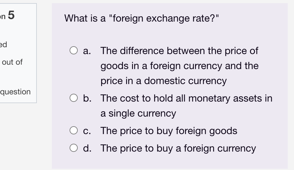 Solved on 5 ed out of question What is a "foreign exchange | Chegg.com