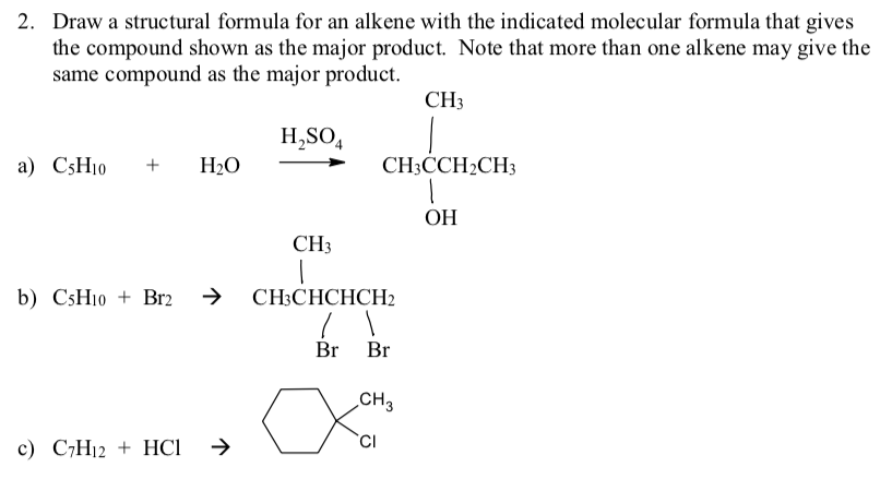 Solved 2. Draw a structural formula for an alkene with the | Chegg.com
