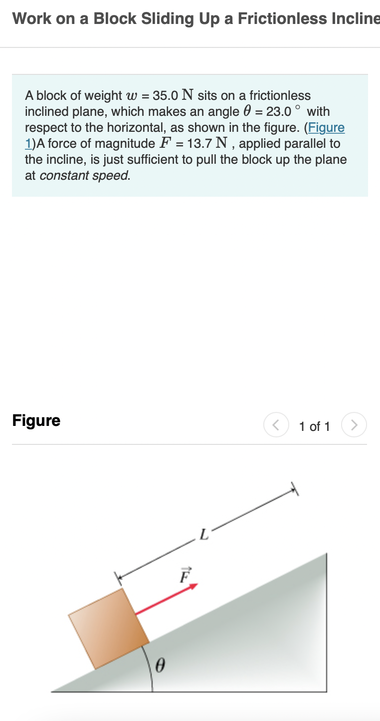 Solved Work on a Block Sliding Up a Frictionless Incline A | Chegg.com