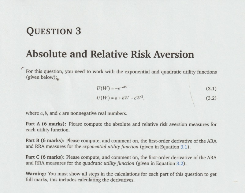 Solved Absolute and Relative Risk Aversion For this | Chegg.com