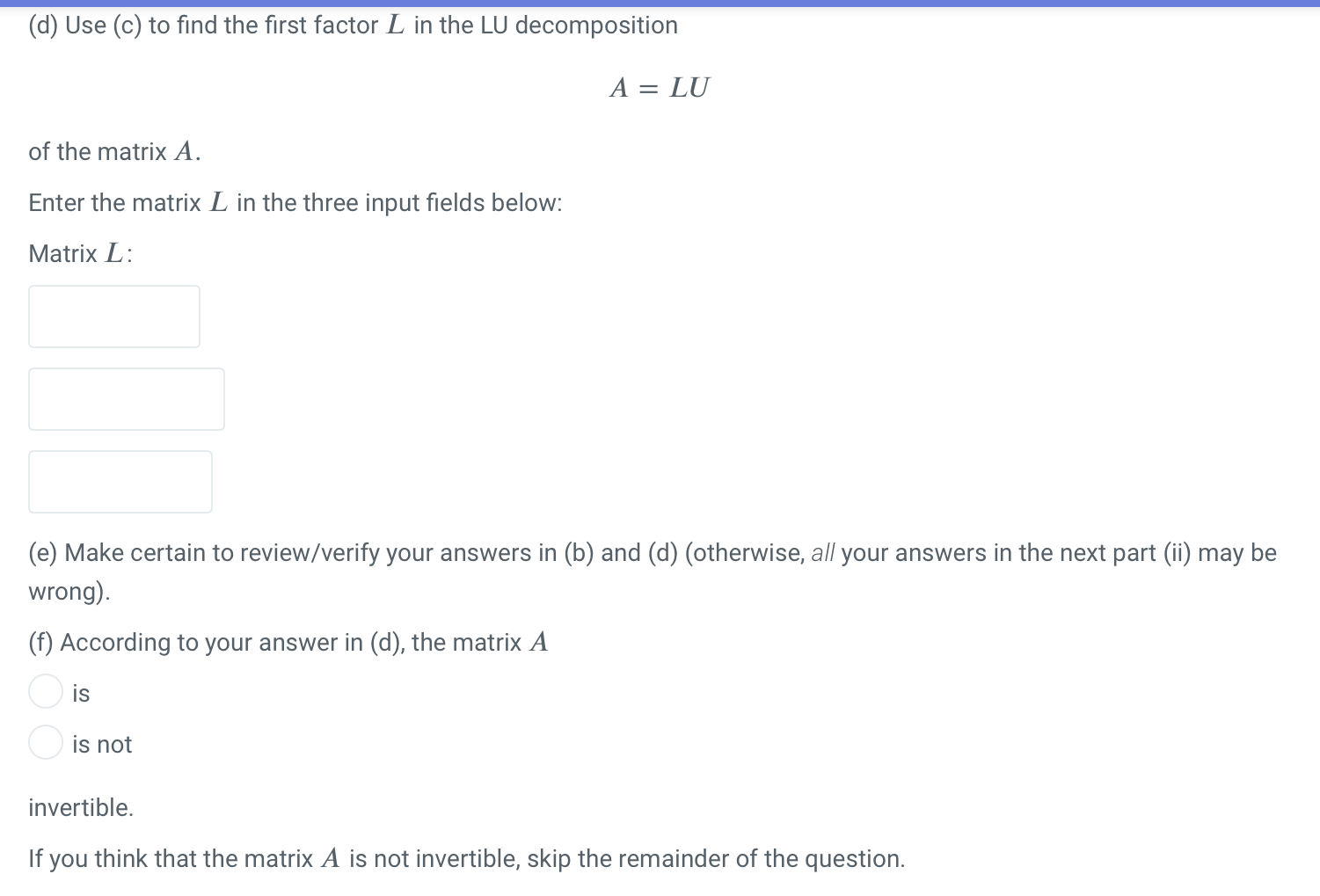 Solved (LU Decompositions). Consider the matrix -2 4 8 2 -2 | Chegg.com