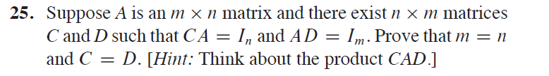 Solved 25. Suppose A is an m x n matrix and there exist n x | Chegg.com