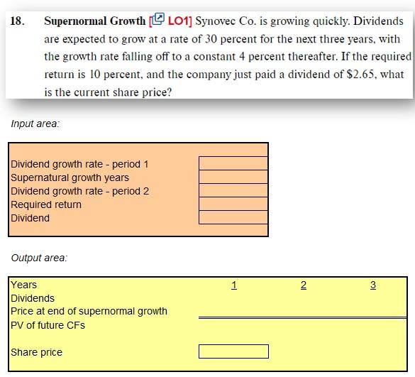 Solved 18. Supernormal Growth [니 LO1] Synovec Co. is growing | Chegg.com