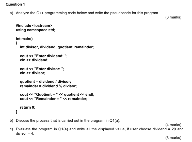 Solved Question 1 a) Analyze the C++ programming code below | Chegg.com