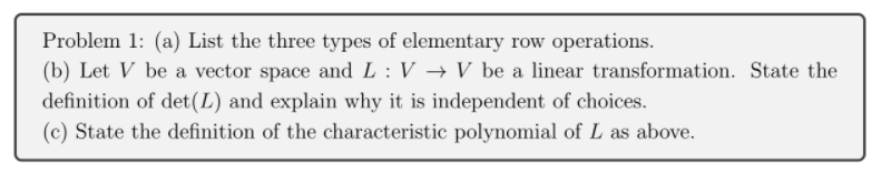 Solved Problem 1: (a) List the three types of elementary row | Chegg.com