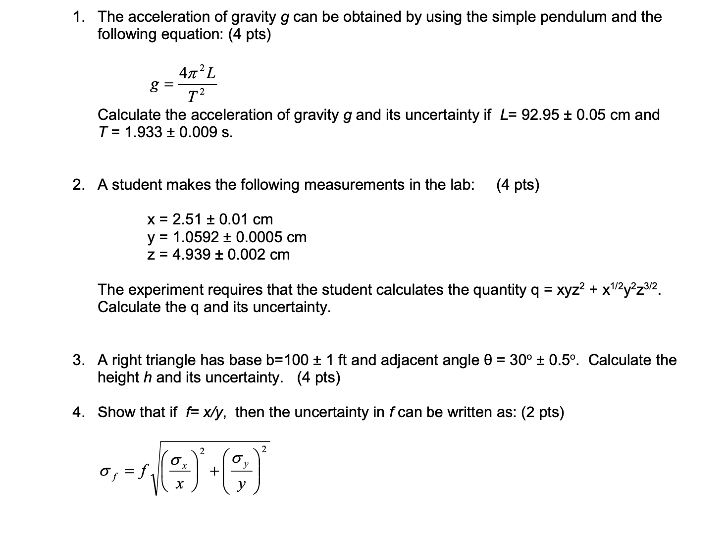 Solved 1. The acceleration of gravity g can be obtained by | Chegg.com