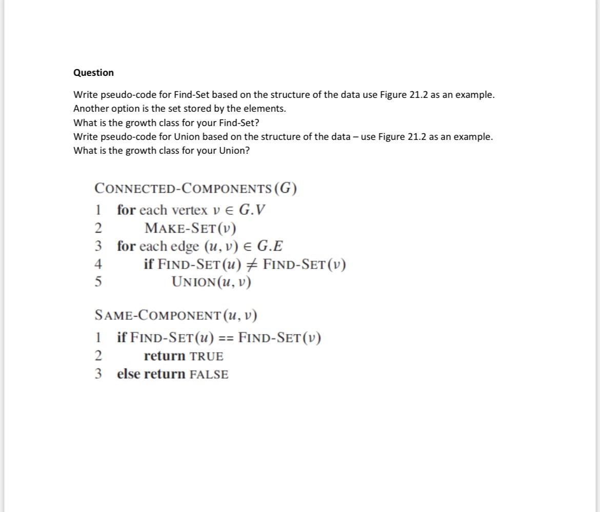 Solved Question Write pseudo-code for Find-Set based on the | Chegg.com